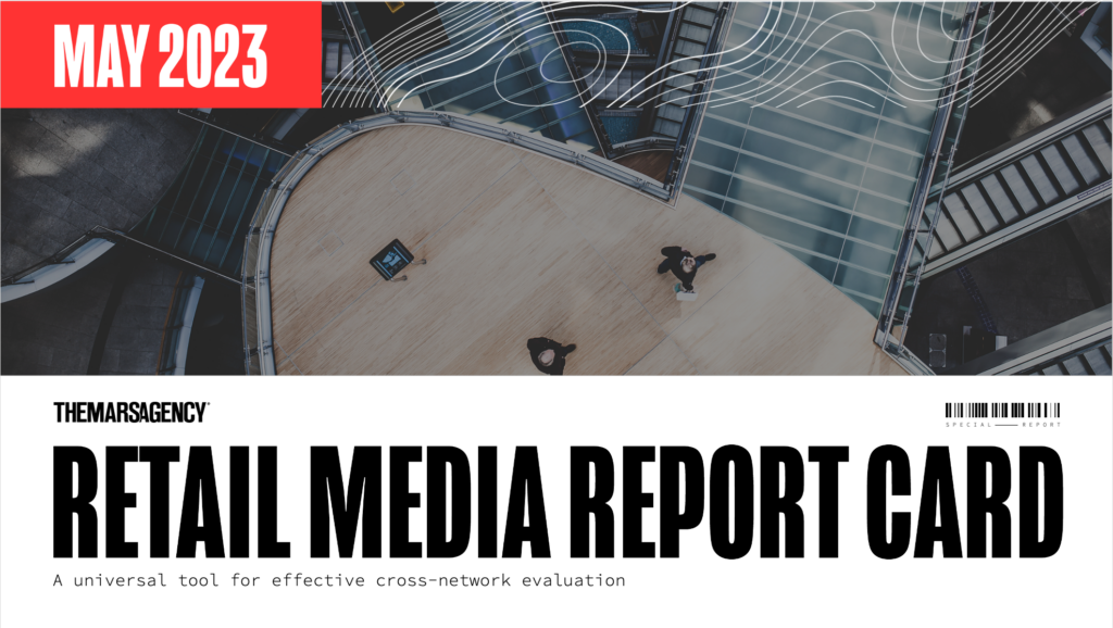 Retail Media Report Card: 2Q 2023 - Mars United