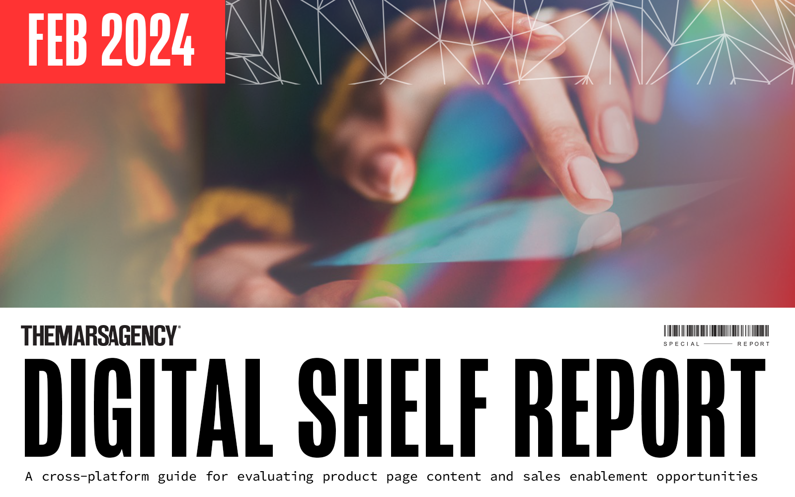 Introducing the Digital Shelf Report: 1Q 2024 - Mars United