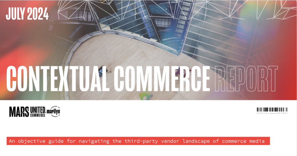 Contextual Commerce Report - Mars United